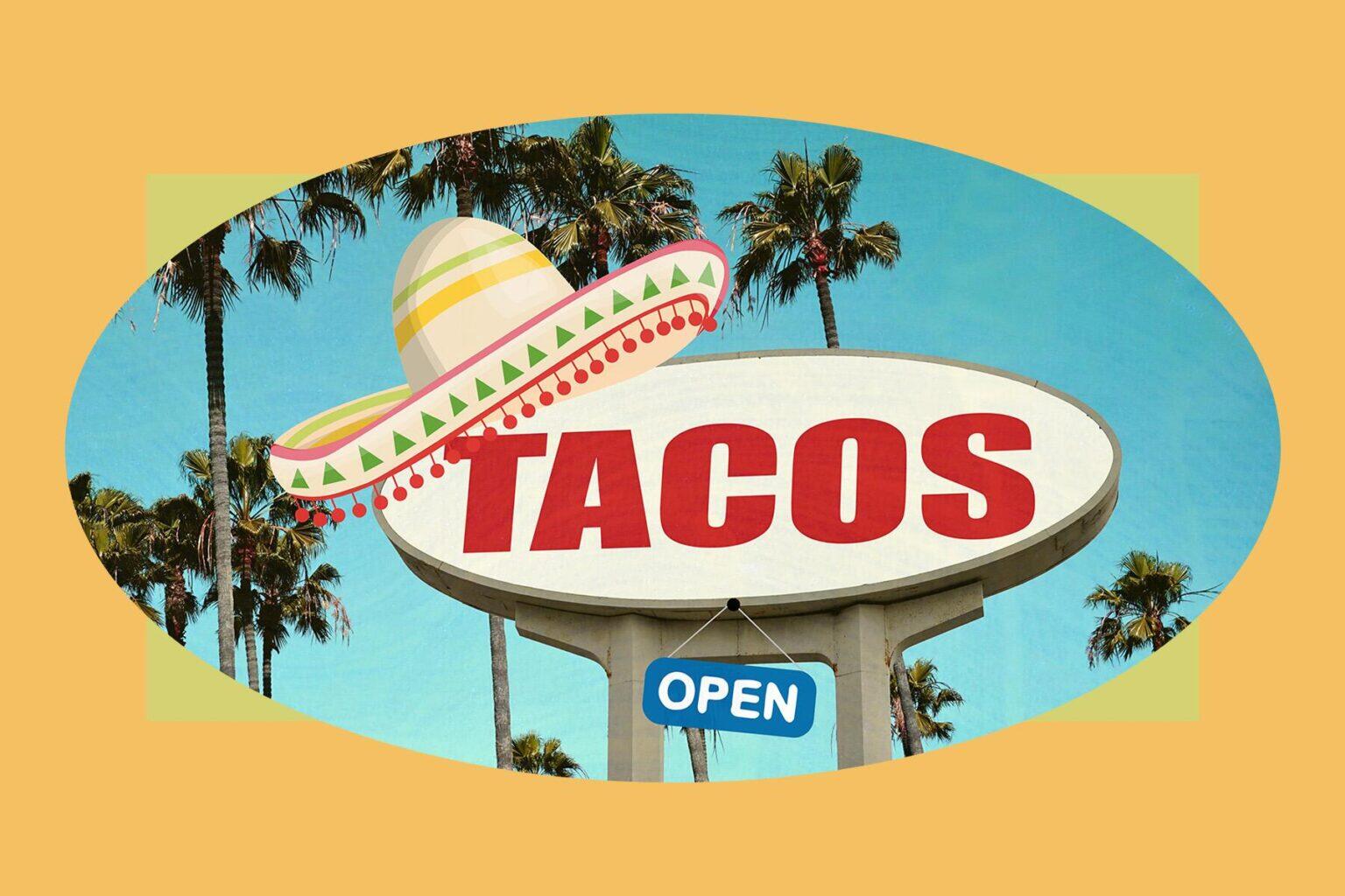 Top SoCal Taco Stops, From Taquerias to Taco Stands